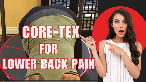 Core-Tex for Lower Back Pain - Team Core-Tex